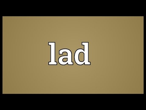 Lad Meaning