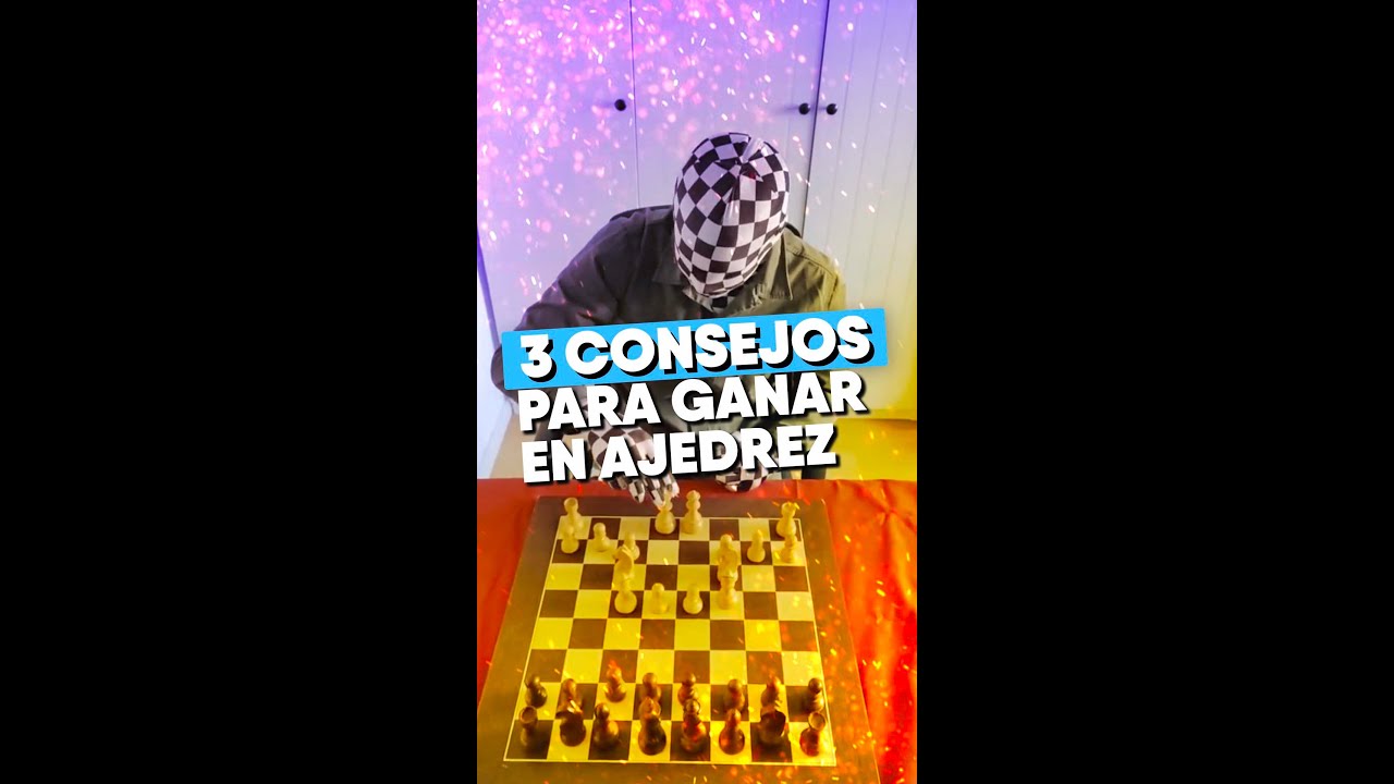 APLICA ESTOS PRINCIPIOS BÁSICOS EN AJEDREZ