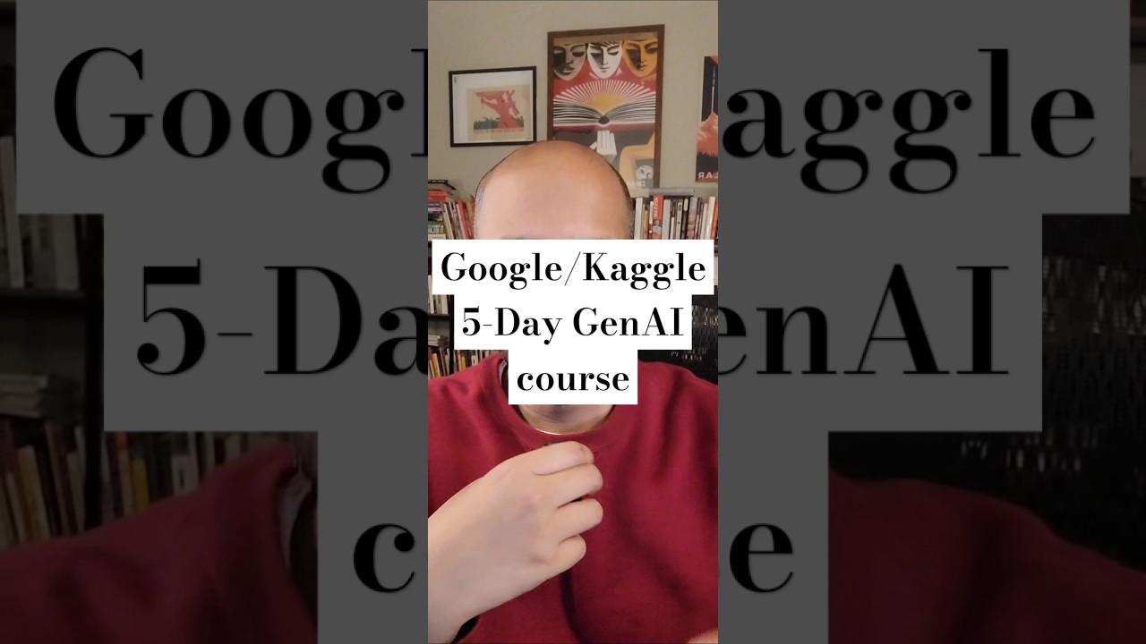 Google and Kaggle release a 5-Day self paced Gen AI Course