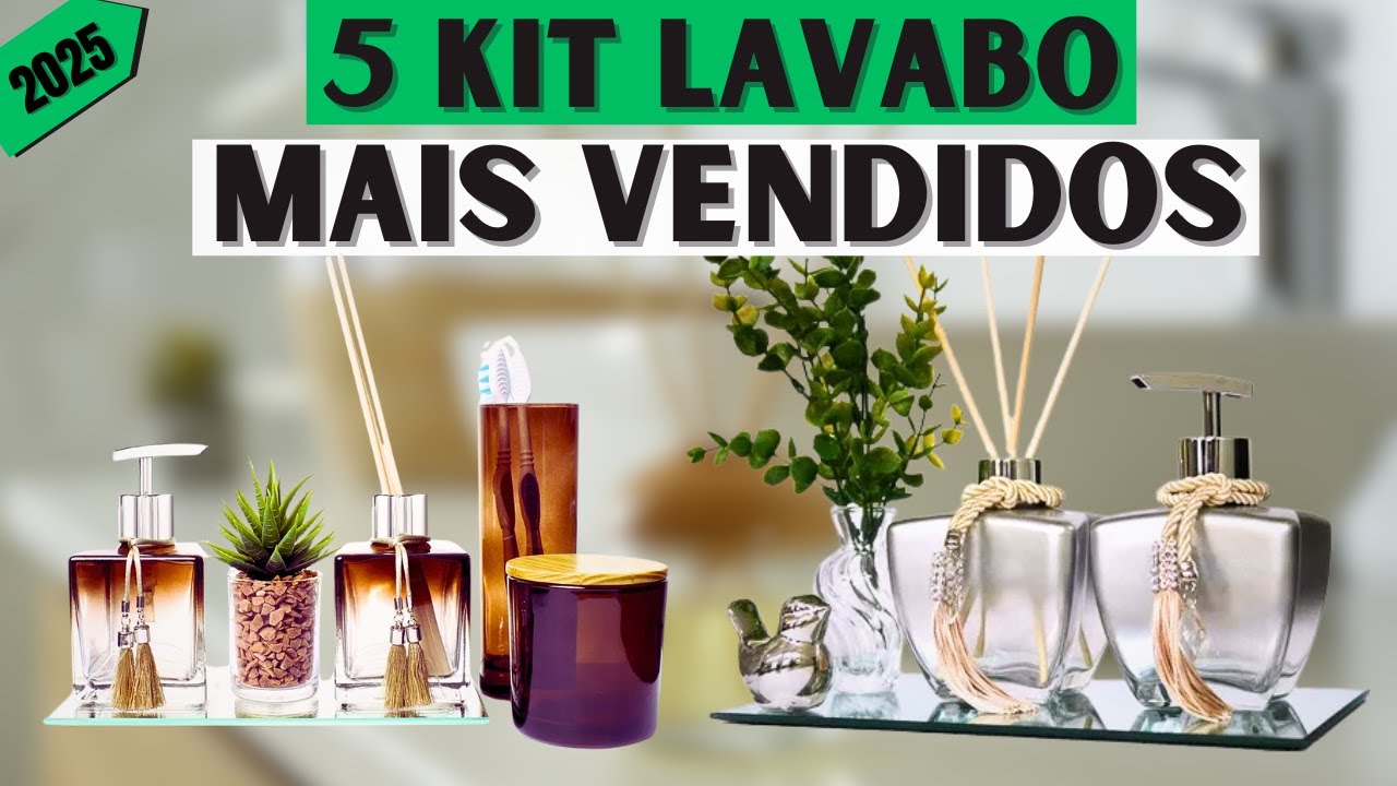 ✅Os 5 Melhores Kits Lavabo com Aromatizador: Elegância e Praticidade✅