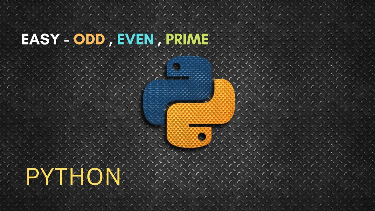 Easy Odd Even Prime | Python Tutorial | #mrlazyprogrammer  #mr