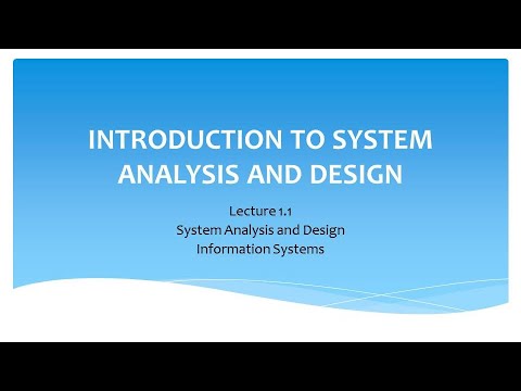 An Introduction to System Analysis & Design