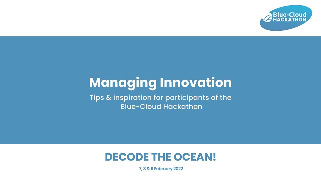 Blue-Cloud Hackathon - Managing Innovation