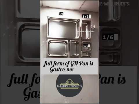 History of Gastronorm Pan aka G N Pans #equipments #gnpan #gastronormpan