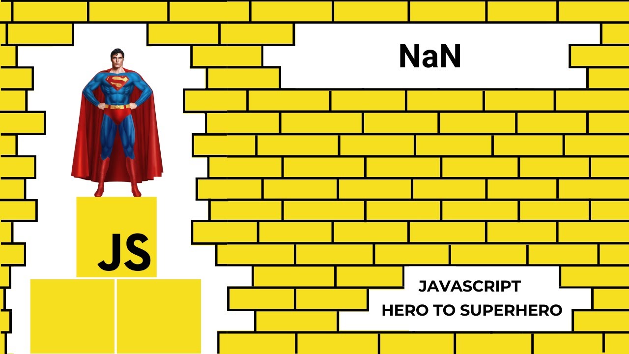 JavaScript NaN | Mastering Advanced JavaScript Concepts