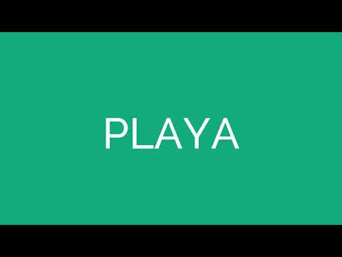 How To Say Beach In Spanish