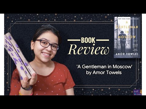 A Gentleman in Moscow by Amor Towels | Book Review | No Spoilers | #youtubechannel #bookreview