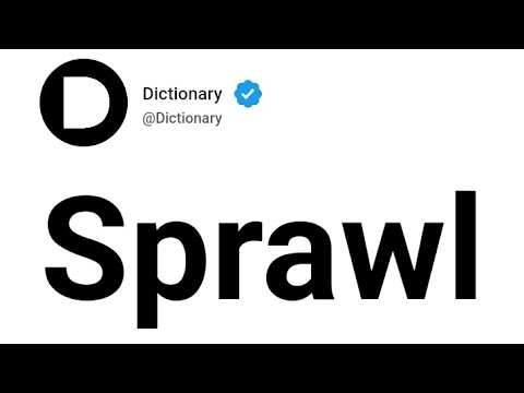 Sprawl Meaning In English