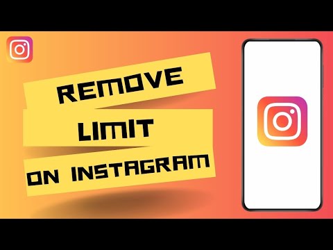 How to Remove Limit on Instagram ?