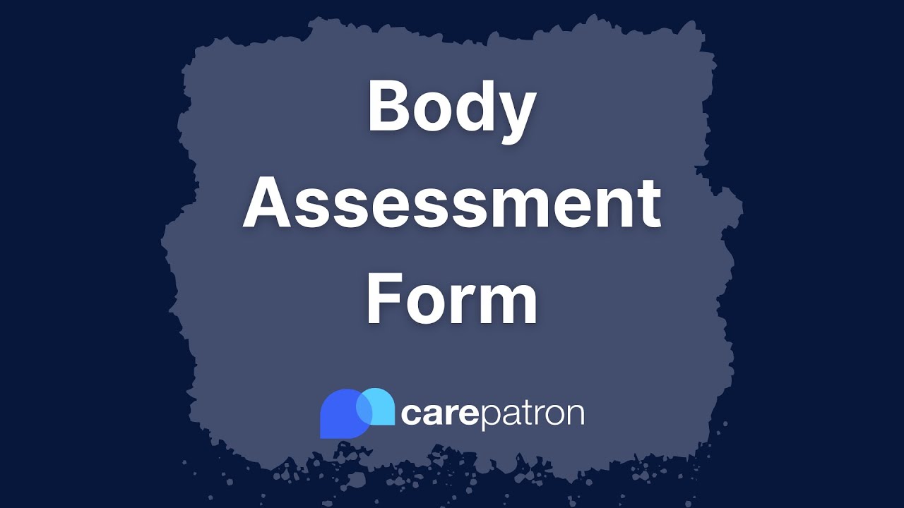Body Assessment Form