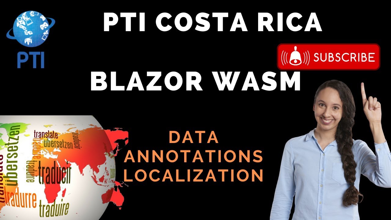 Blazor WebAssembly Tutorial - DataAnnotations Localization