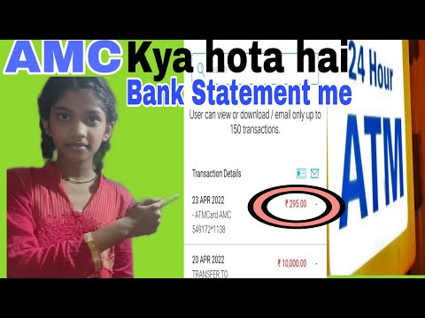 Bank account statement me AMC kaMatlab kya AMC bank#payments