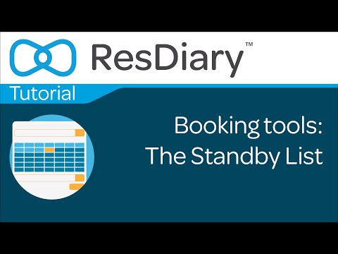 Booking tools: The Standby List