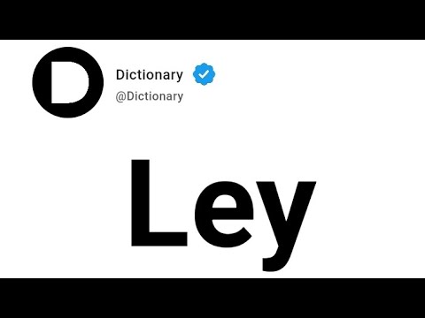 Ley Meaning In English