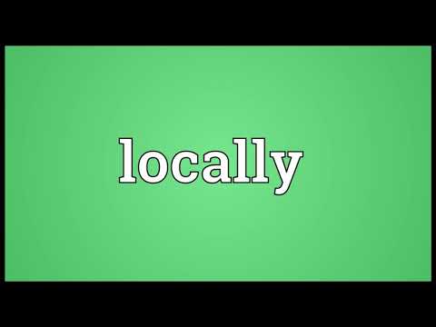 locally meaning in English