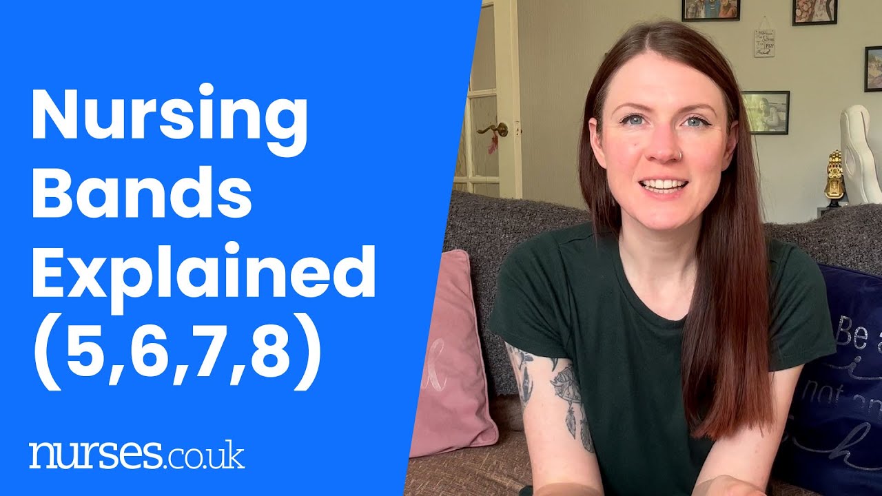 Nursing Bands Explained (5,6,7,8)