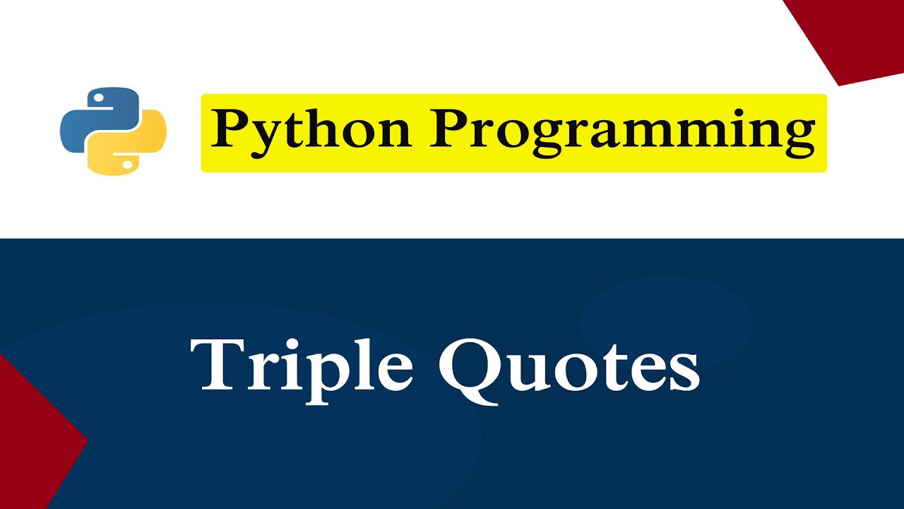 How To Use Triple Quotes in Python Programming Language | Tutorials