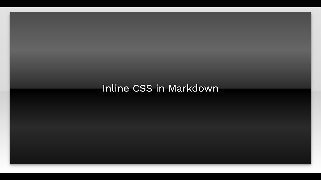 Inline CSS in Markdown