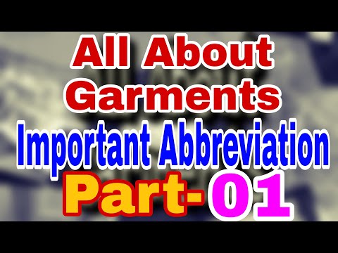 All About Garments Important Abbreviation part 01