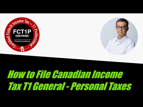 Understanding the T1 General Income Tax Form - Canadian Personal Taxes