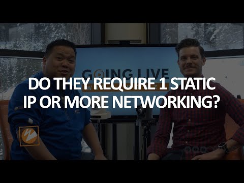 Wowza - Do PTZOptics cameras require 1 static IP or more networking?