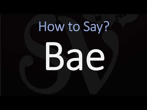 How to Pronounce Bae? (CORRECTLY)