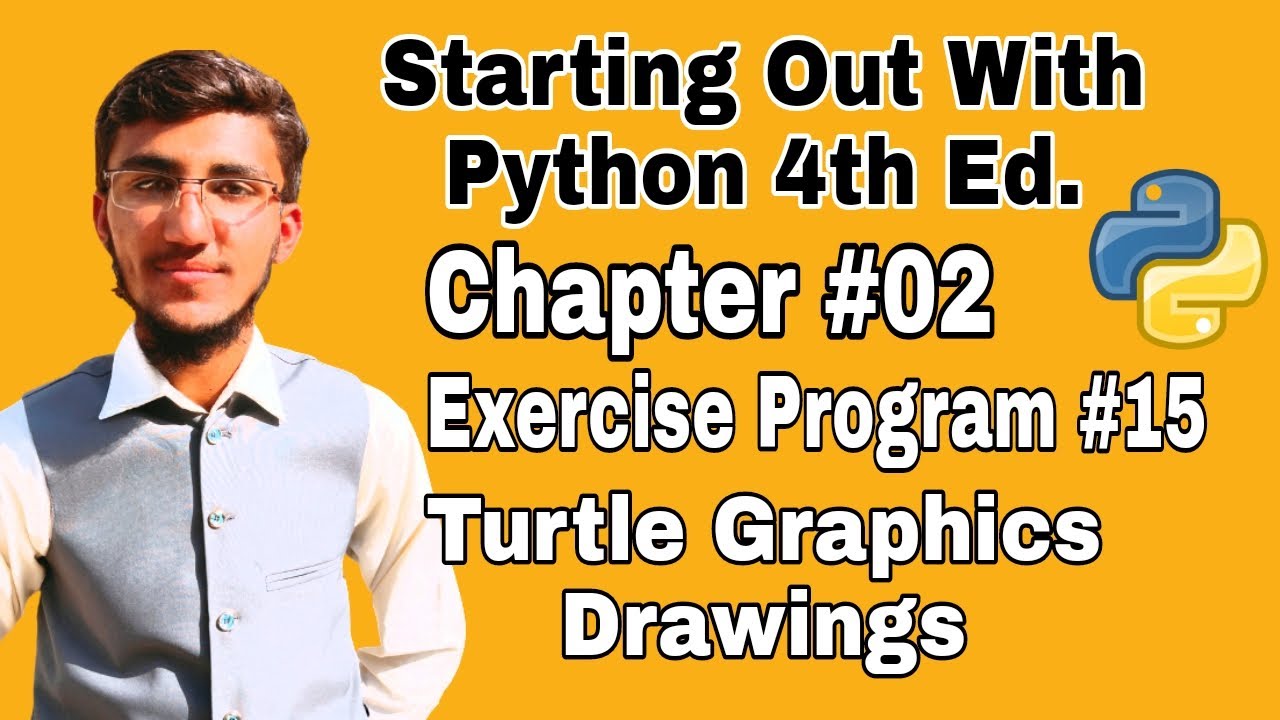 Starting Out With Python Chapter 2 Exercise Program 15    Python Turtle Graphics Drawings