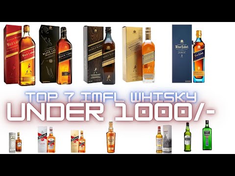 TOP 7 IMFL Whisky #Best 7 Whiskey Under Rs. 1000/-