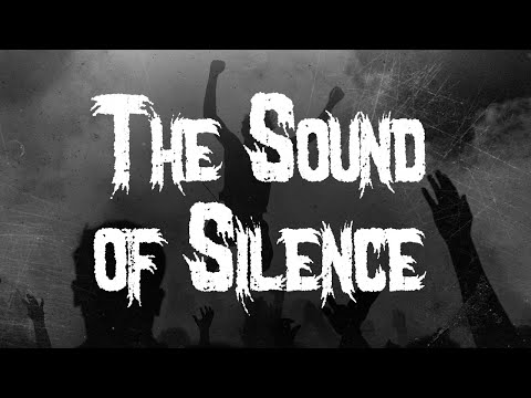Disturbed - The Sound of Silence / Lyrics