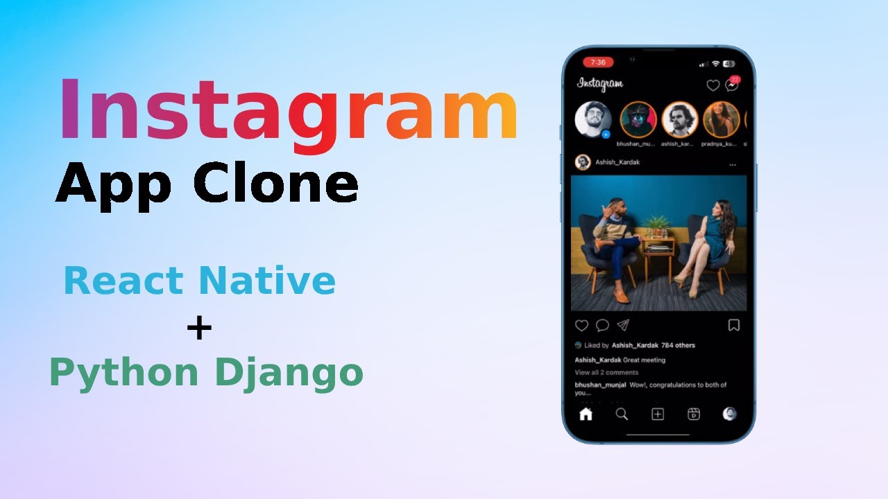 Instagram Clone App | React Native + Django | Android + IOS
