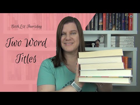BookList Thursday: Two Word Titles