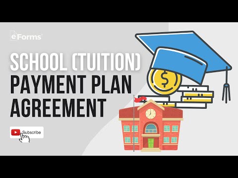 School (Tuition) Payment Plan Agreement - EXPLAINED