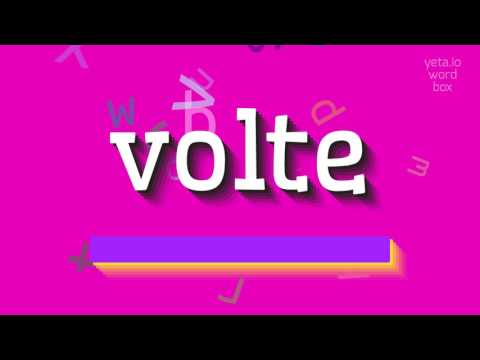 How to say "volte"! (High Quality Voices)