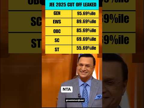 JEE 2025 Cut off leaked 🤯🤯 #iit #iitmotivation #iitjee #jeemains