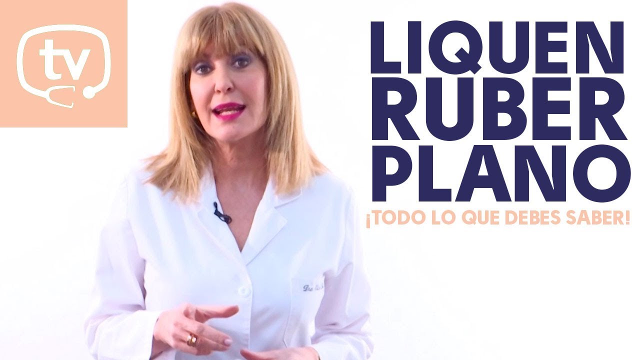 Liquen ruber plano, ¿qué es y cómo tratarlo?