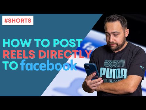 How To Post Reels Directly To Facebook #Shorts