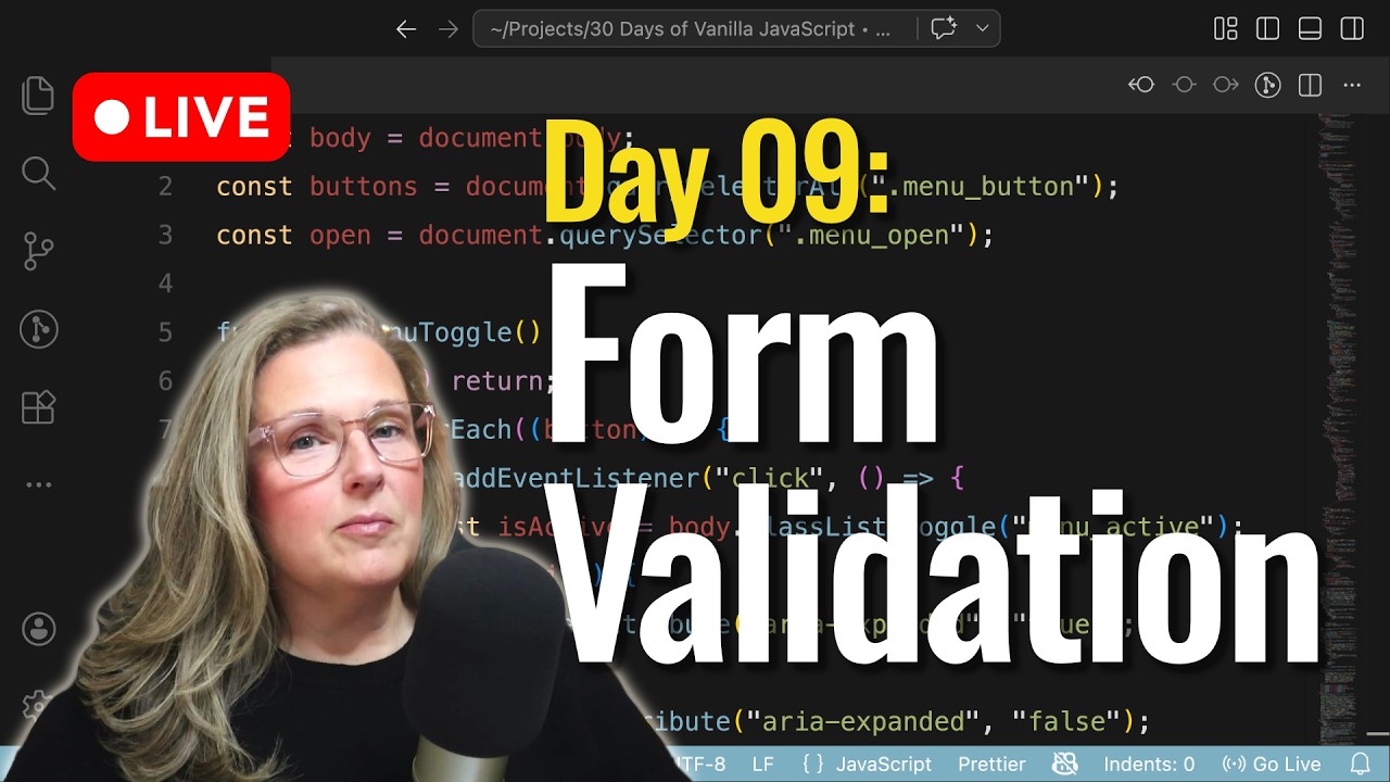 Build a Form w/ Client Side Validation | JavaScript (No Frameworks) Day 09