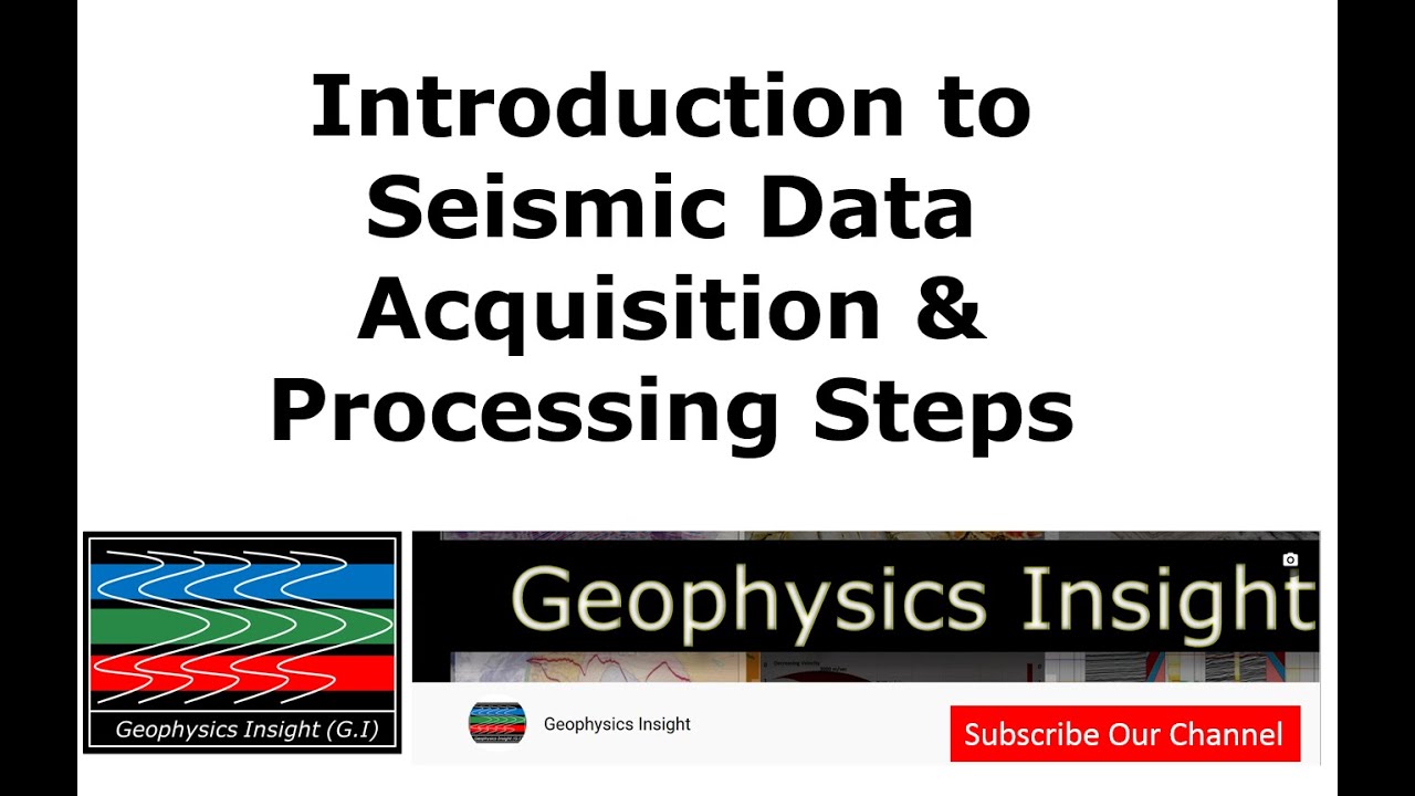 Seismic Data Acquisition Essential Processing Steps & Techniques to Boost Your Geophysics Career