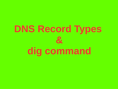 Learn DNS record types with dig command