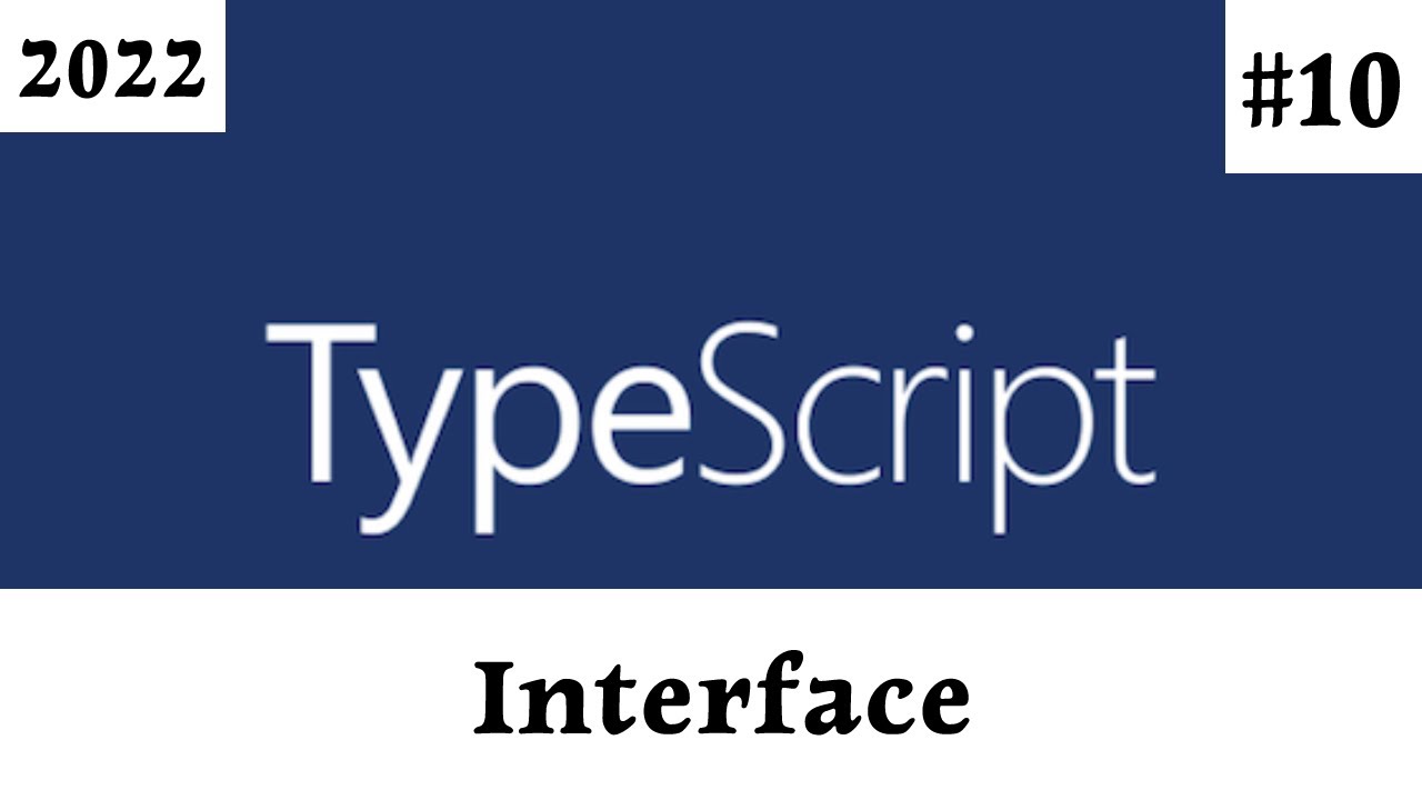 [ TypeScript Arabic Tutorial ] #10 - Interface