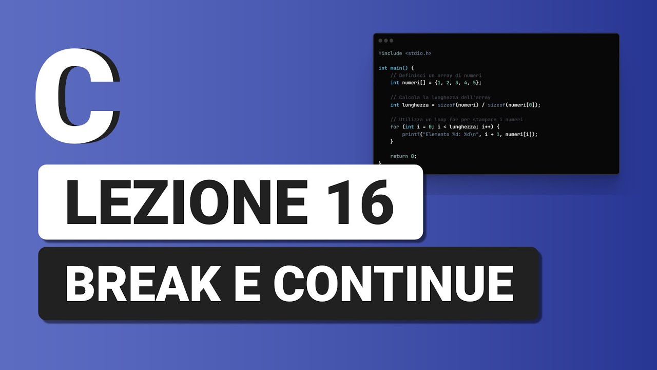 Understanding Break and Continue in C Programming | Galaxy.ai