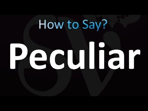 How to Pronounce Peculiar (correctly!)