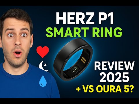 Herz P1 Smart Ring Review 2025: Worth It? (VS Oura Ring 5) 🚀