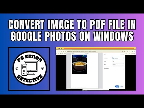How to Convert Image to PDF File in Google Photos on Windows