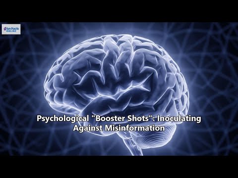 Psychological "Booster Shots": Inoculating Against Misinformation