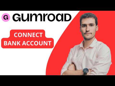 How To Connect Bank Account To Gumroad