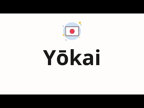 How to pronounce Yōkai