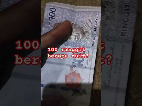 Uang Seratus Ringgit Malaysia Berapa Rupiah? #uang #ringgitmalaysia #hadiahuang