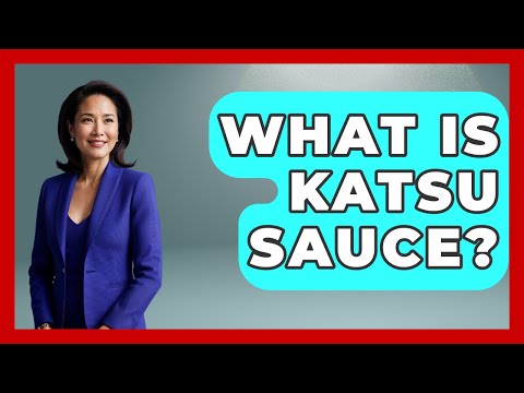 What Is Katsu Sauce? - Japan Past and Present