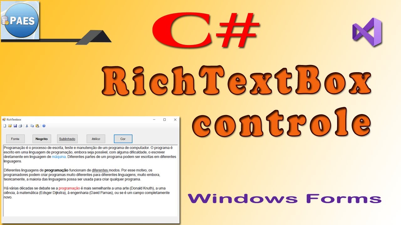 C#, o controle RichTextBox. C Sharp Windows Forms Visual Studio 2019